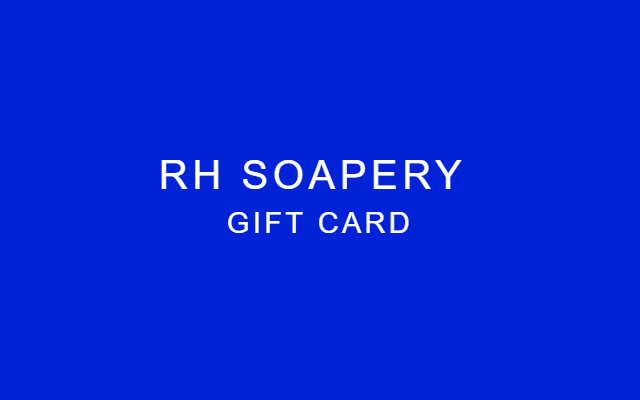 Order RH Soapery eGift Cards